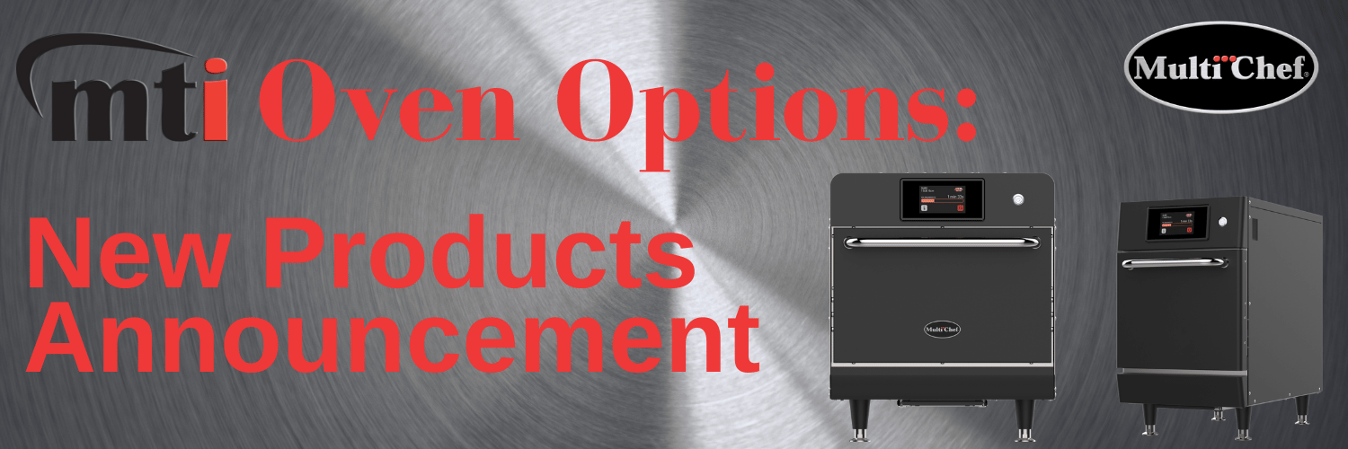 MTI Oven Options: New Products Announcement