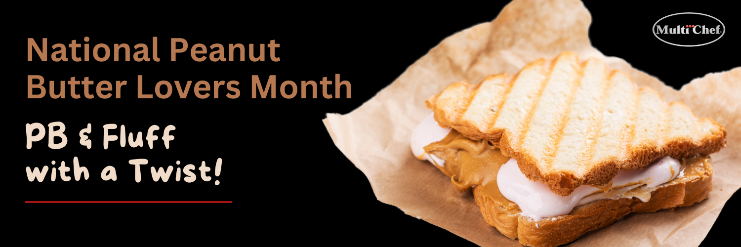 National Peanut Butter Lovers Month: PB & Fluff with a Twist!